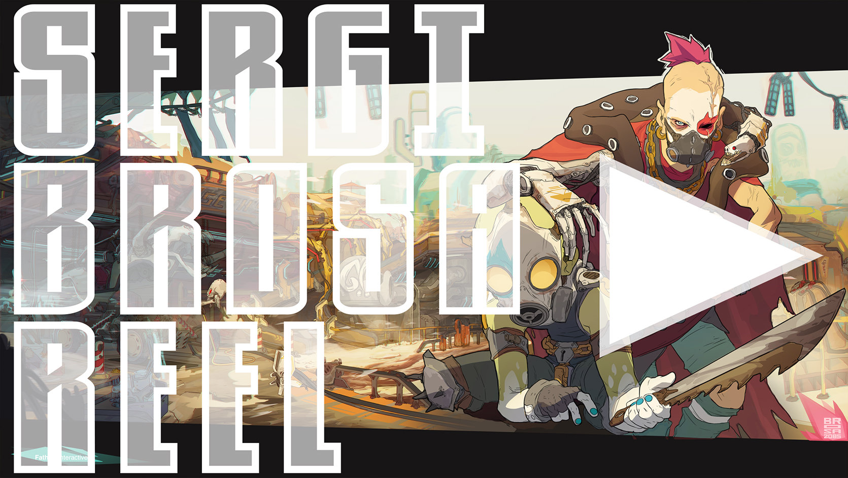 ArtStation - Sergi Brosa Reel