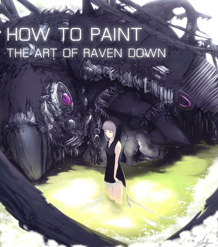 ArtStation - THE ART OF RAVEN DOWN : TUTERIAL