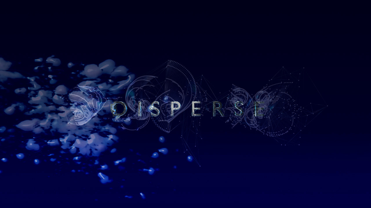 ArtStation - Disperse