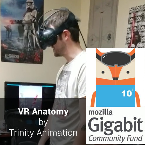 Travys Keto - UPDATE: 6/23/2017 - Mozilla Gigabit Community Grant - VR Anatomy