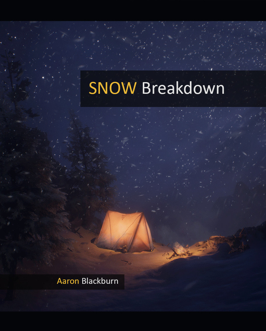 ArtStation - SNOW (breakdown to be continued)