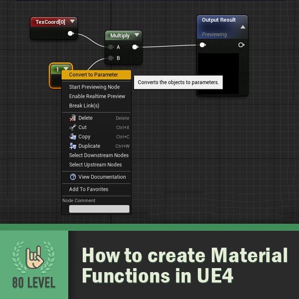 ArtStation - 80.lvl Article - How to create Material Function in UE4