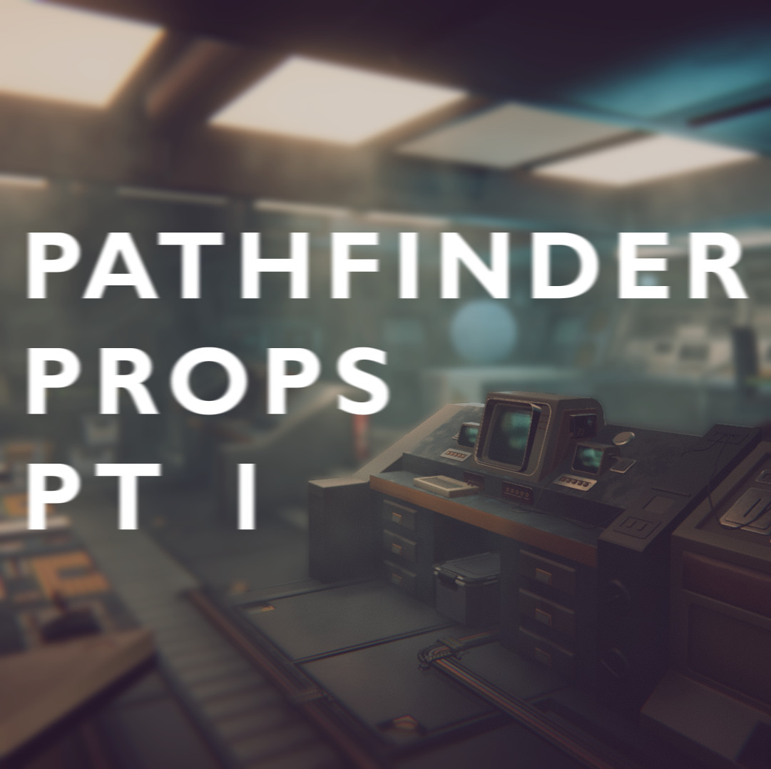 ArtStation - [PATHFINDER] Props pt. 1