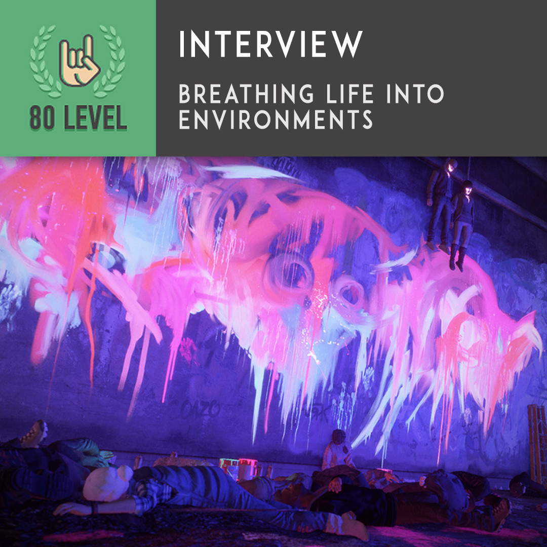 ArtStation - 80 level Interview / Breathing Life Into Environments