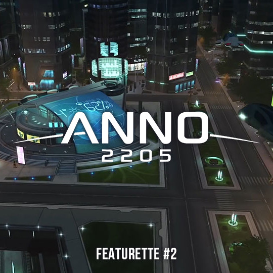 ArtStation - Anno 2205: Featurette #2