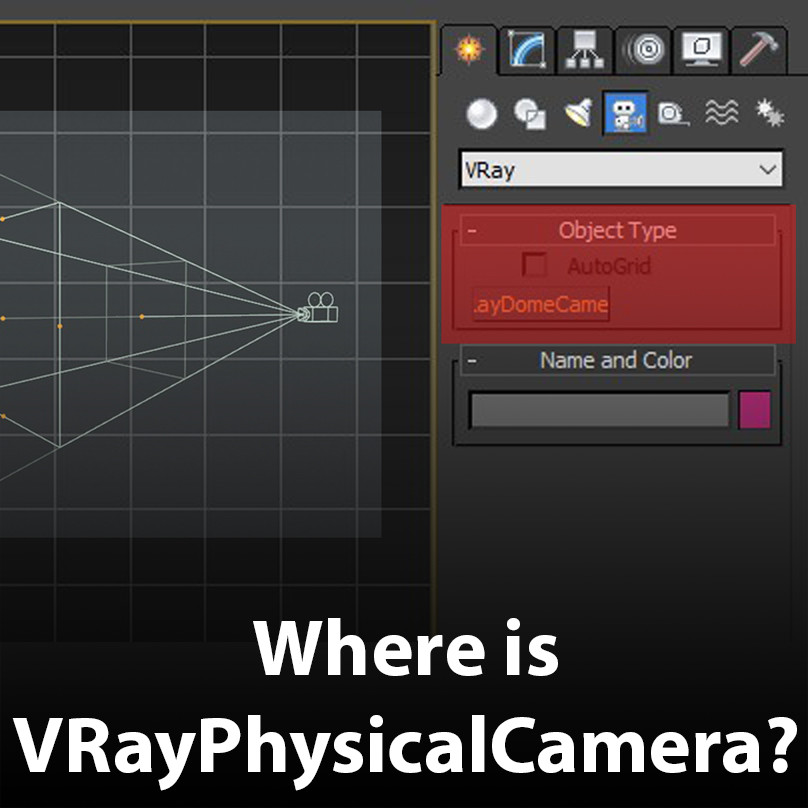 ArtStation - How to create a VRayPhysicalCamera in newer versions of ...