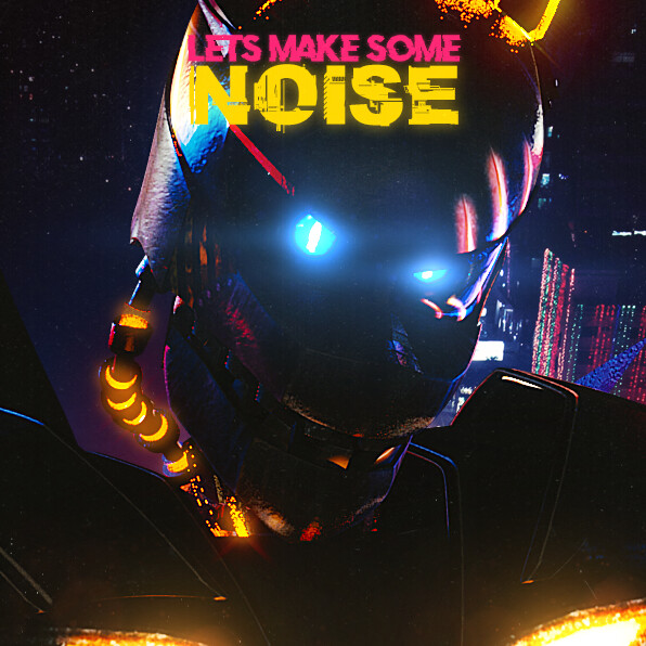 ArtStation - Let`s make some NOISE