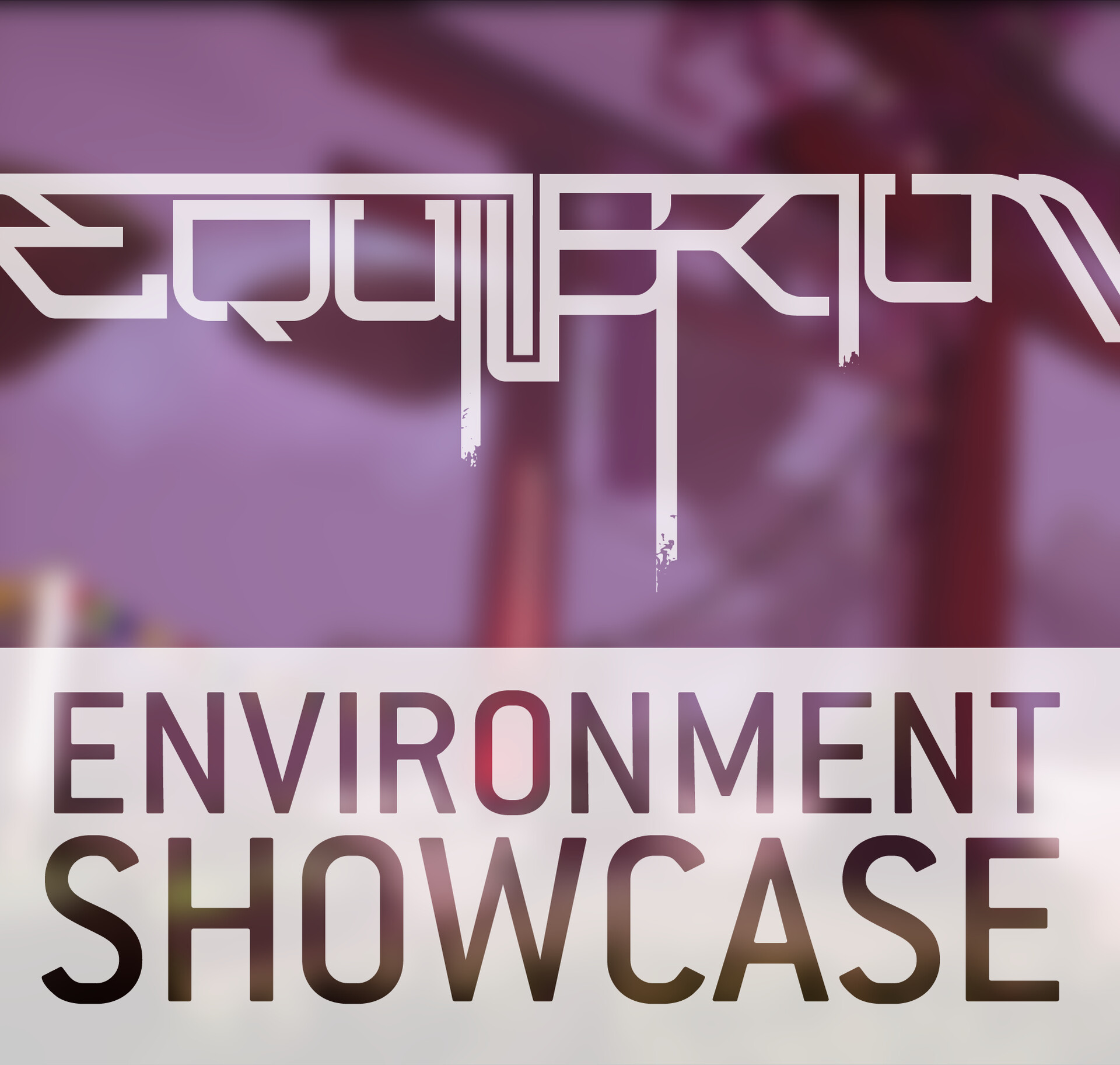 ArtStation - EQUILIBRIUM environment update (Pre-Alpha)