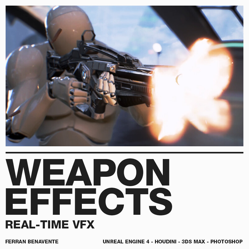 ArtStation - Weapon Effects for Games | Real-time VFX
