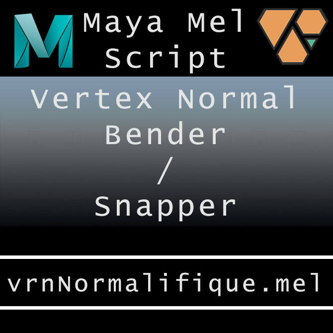 ArtStation - Maya Mel Script: vrnNormalifique