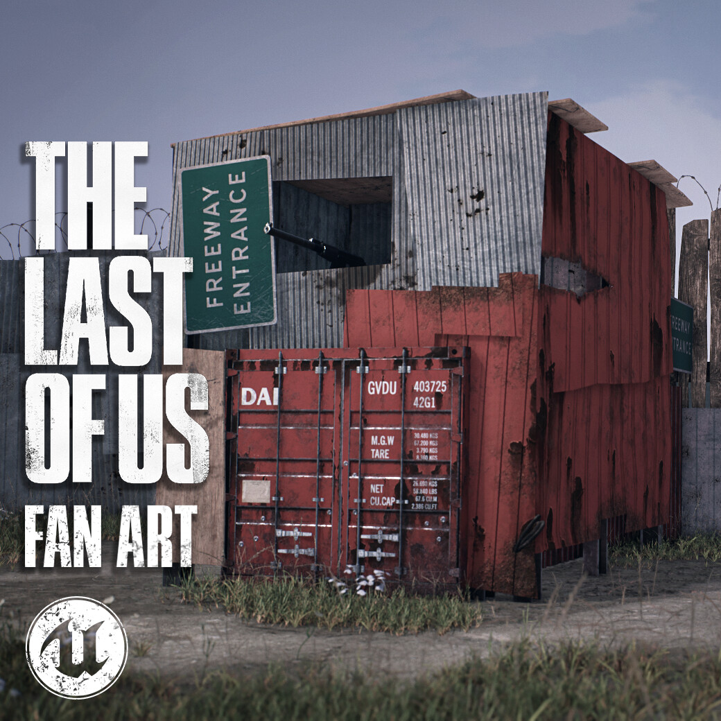 ArtStation - Last Of Us Makeshift Wall