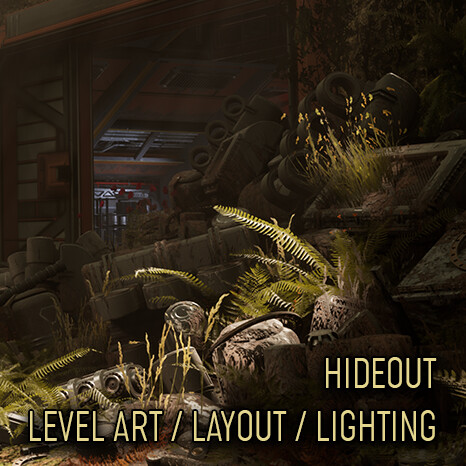 ArtStation - Level Art - Hideout