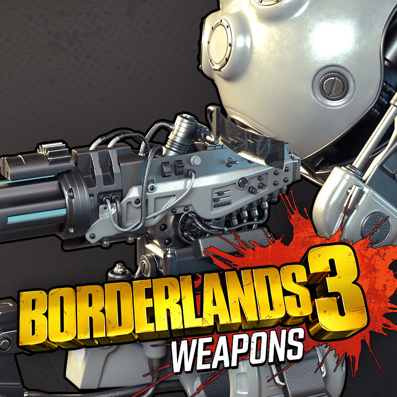 ArtStation - Borderlands3 Weapons