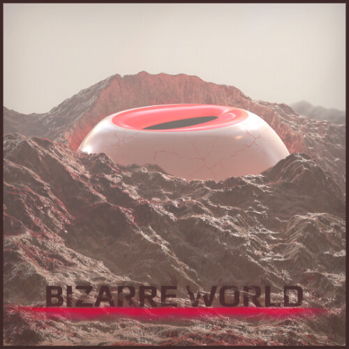 ArtStation - Bizarre World