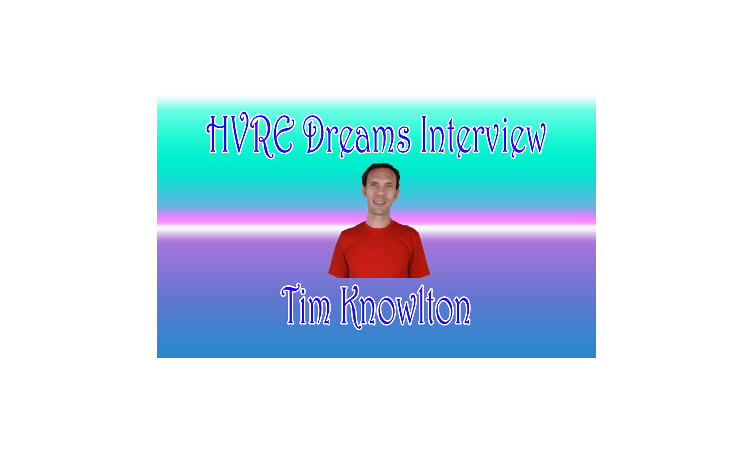 ArtStation - "Dreams" Developer Tim Knowlton Interview | HVRE 2017