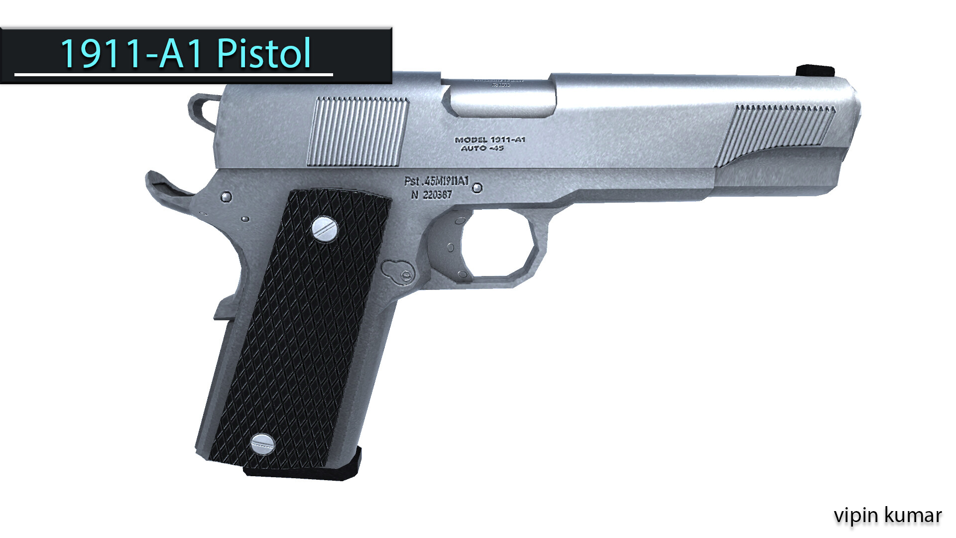 ArtStation - 1911-A1 Pistol