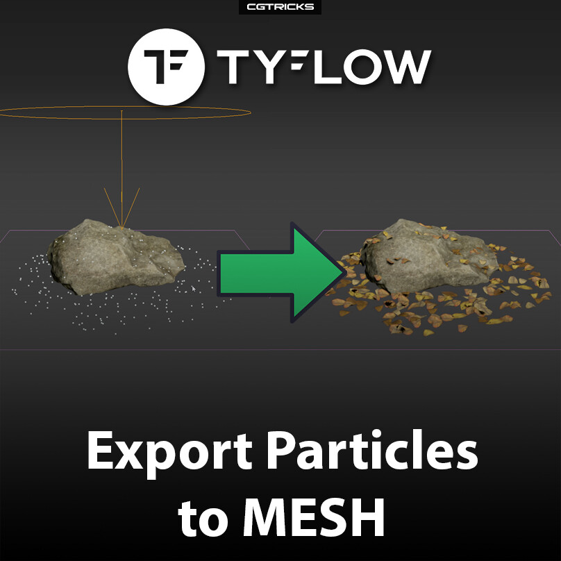 ArtStation - How to Export Particles to Mesh | tyFlow Tips&Tricks