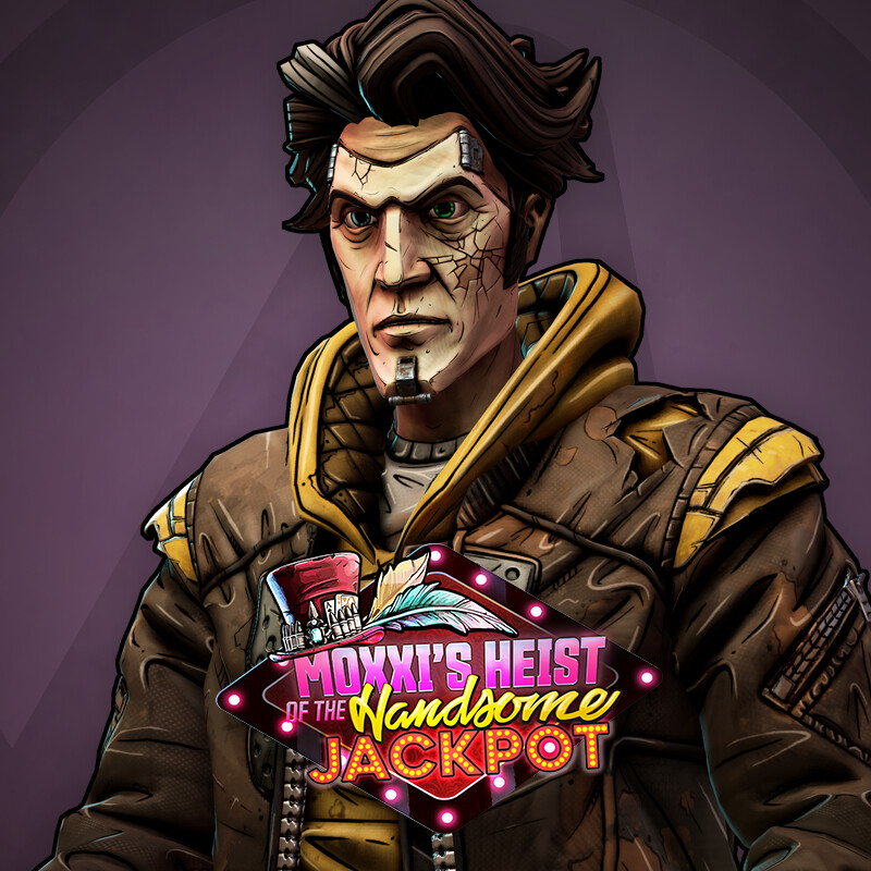 Henrick R Pelletier - Borderlands 3: Moxxi's Heist of the Handsome ...