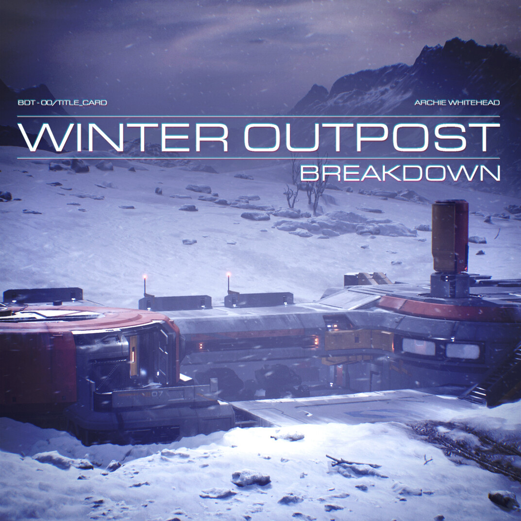 ArtStation - Winter Outpost | Breakdown