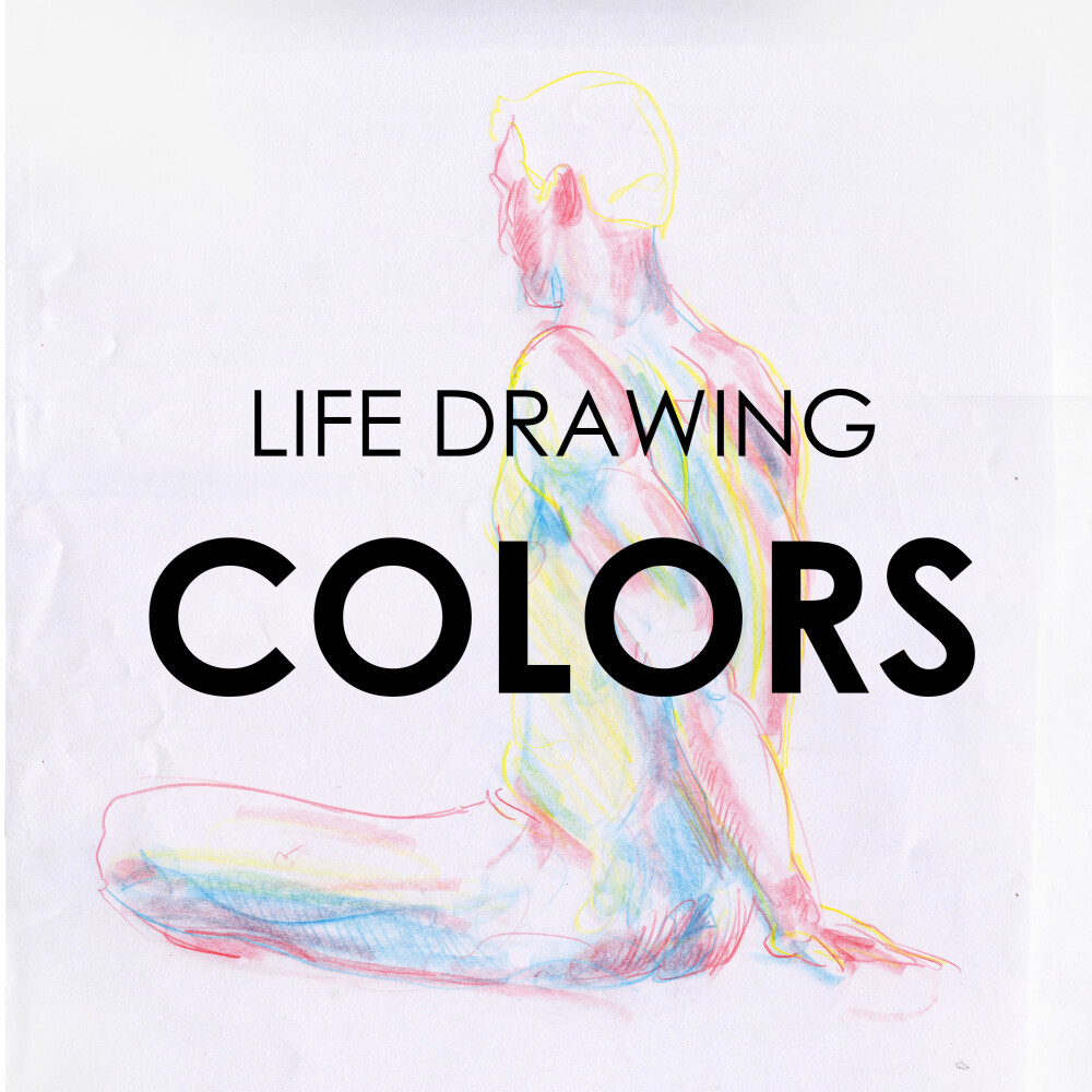 ArtStation - Life Drawing COLORS