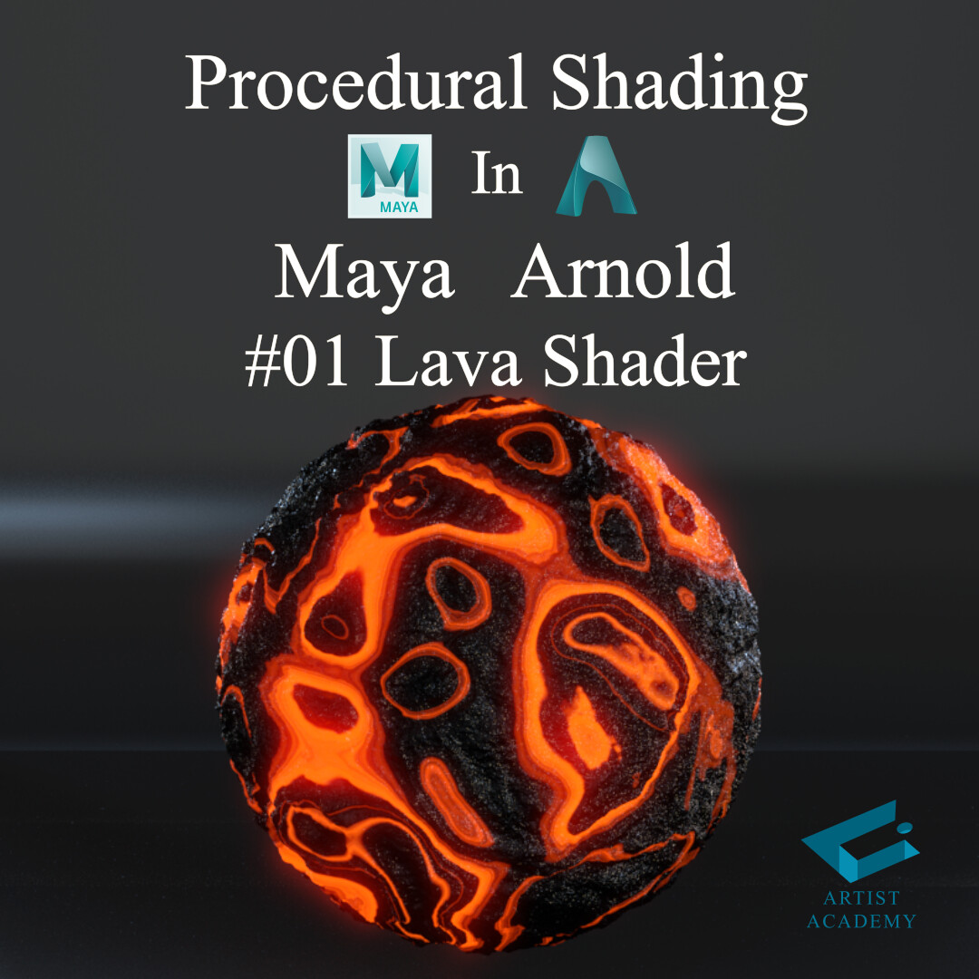 ArtStation - Procedural Shading In Maya Arnold #01Lava Shader