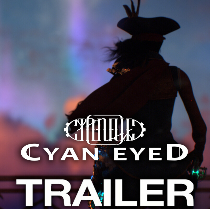 ArtStation - CYAN EYED - Official Trailer