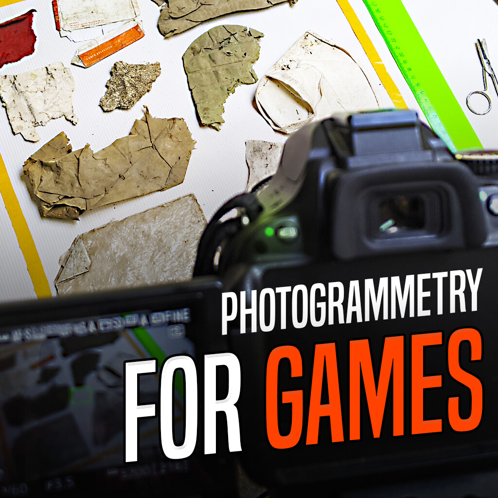 ArtStation - Photogrammetry for games