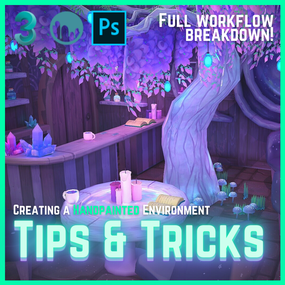 ArtStation - [TUTORIAL] Creating Stylized Handpainted Environments ...
