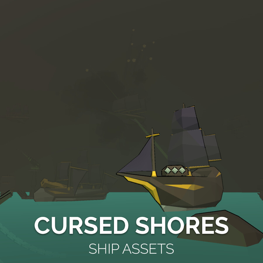 ArtStation - Cursed Shores - Ship Assets