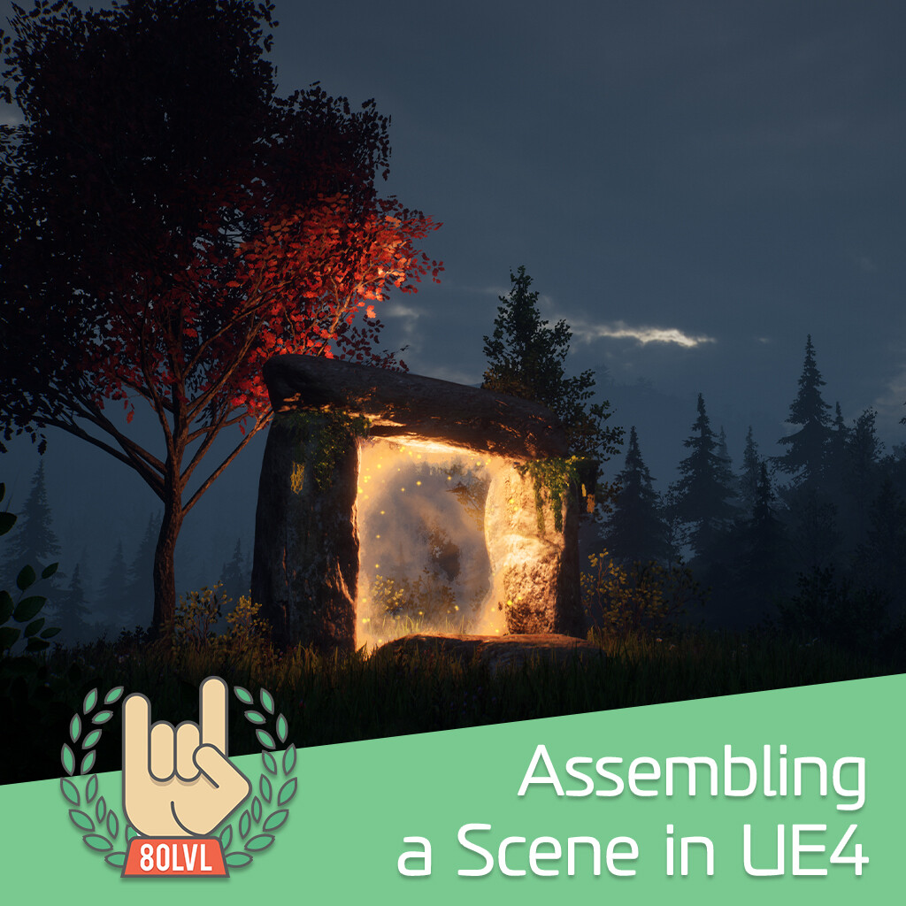 ArtStation - 80.lvl - Assembling a Scene in UE4