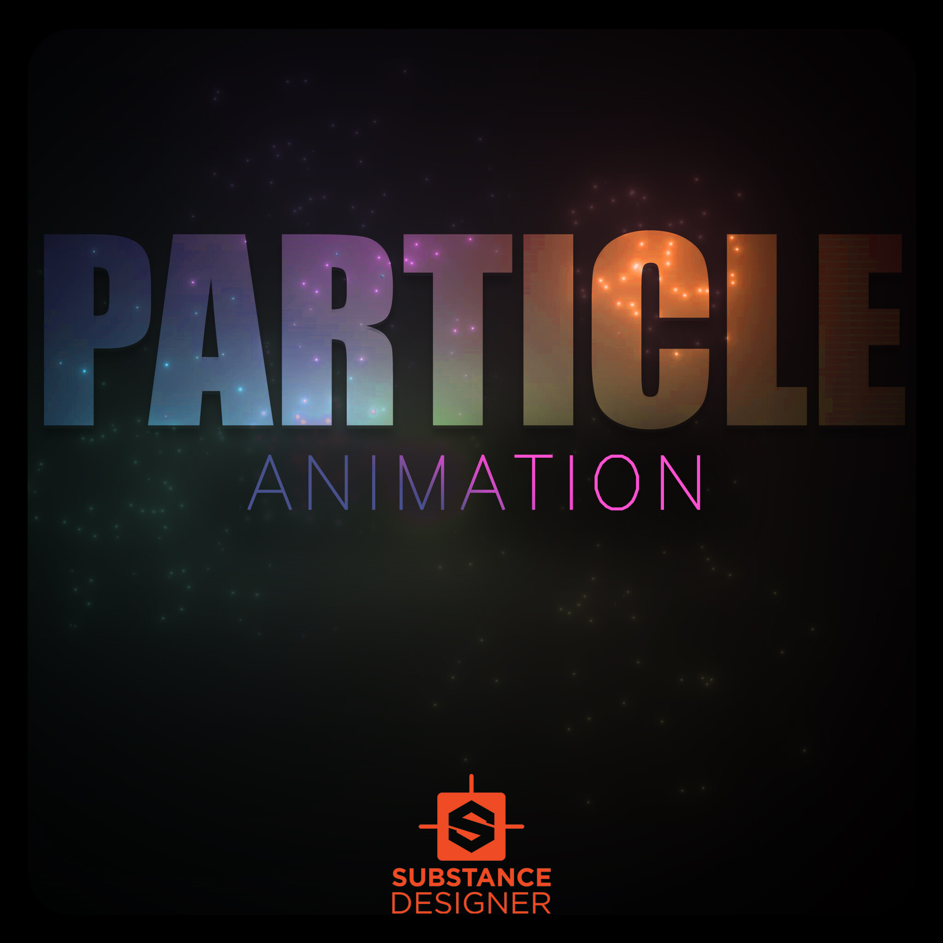 ArtStation - Particle animation in Substance Designer