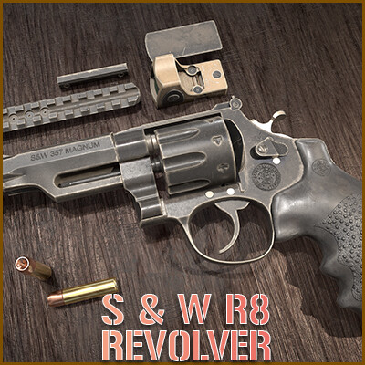 ArtStation - S & W R8 (Smith And Wesson Revolver R8)