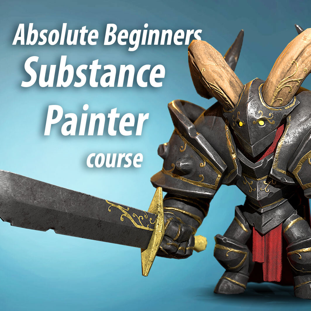 ArtStation - Absolute Beginners Substance Painter course