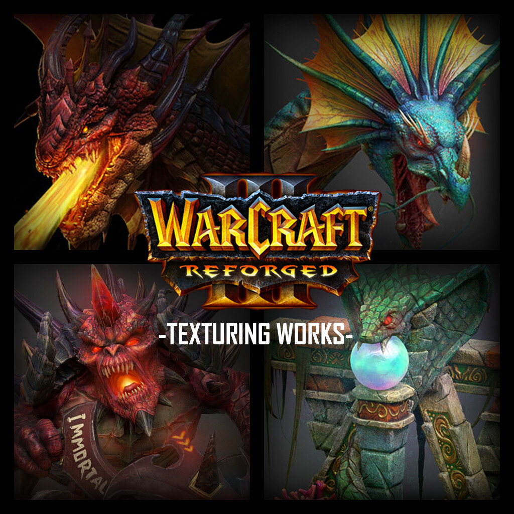 ArtStation - Warcraft 3 Reforged Texture Works