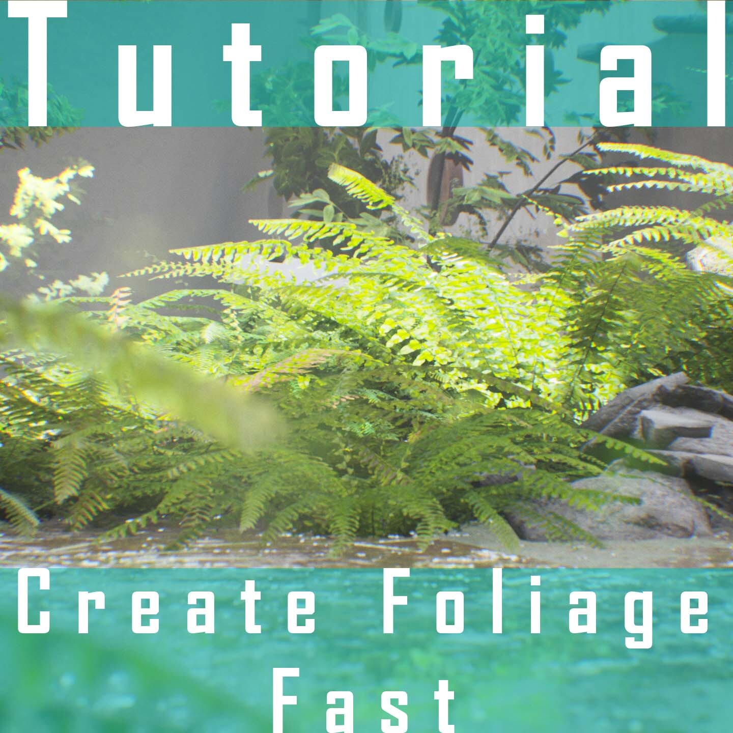 ArtStation - Create Foliage Fast UE4 Tutorial