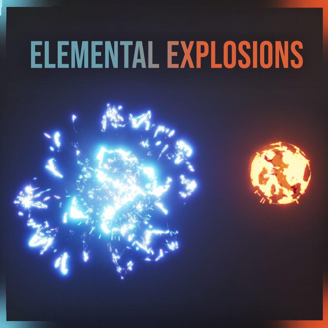 ArtStation - Elemental Explosions With Breakdowns