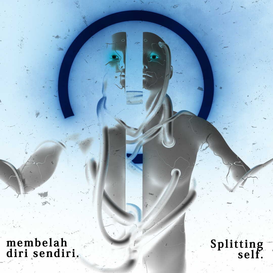 ArtStation - " Membelah Diri Sendiri " // " Splitting Self