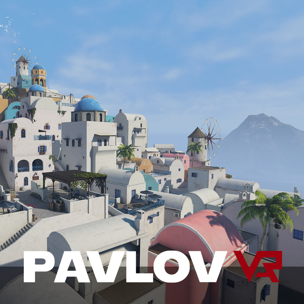ArtStation - Pavlov VR - Santorini