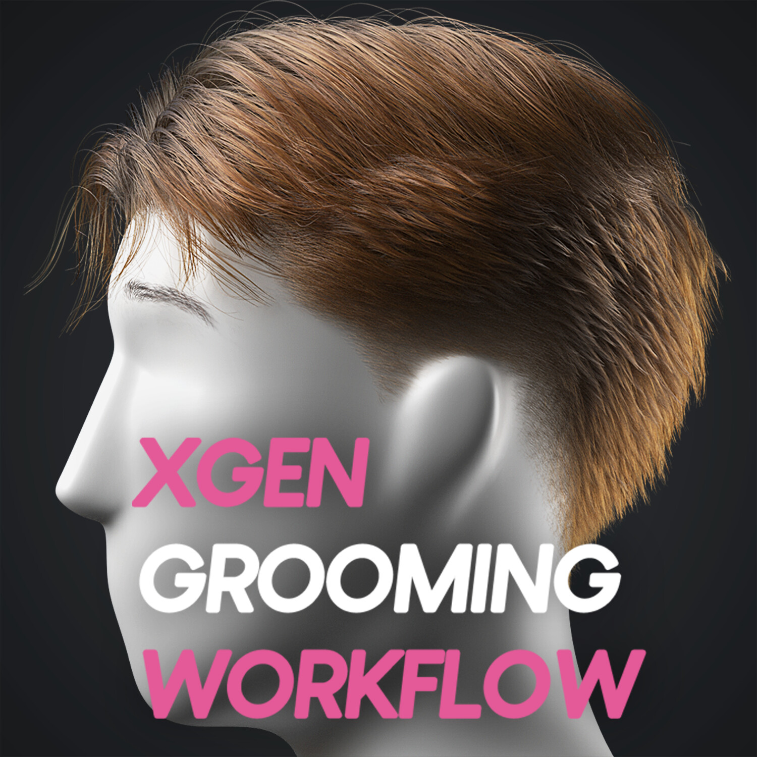 ArtStation - XGEN COMPLETE GROOMING WORKFLOW (SHORT HAIR)