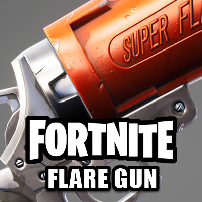 ArtStation - Fortnite - Flare Gun