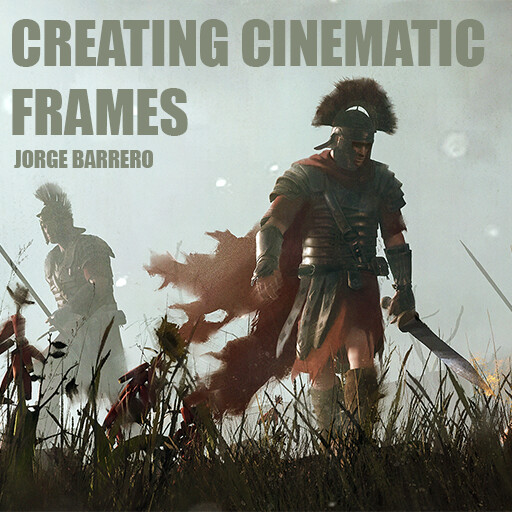 ArtStation - Cinematic Frames Tutorial for IAMAG