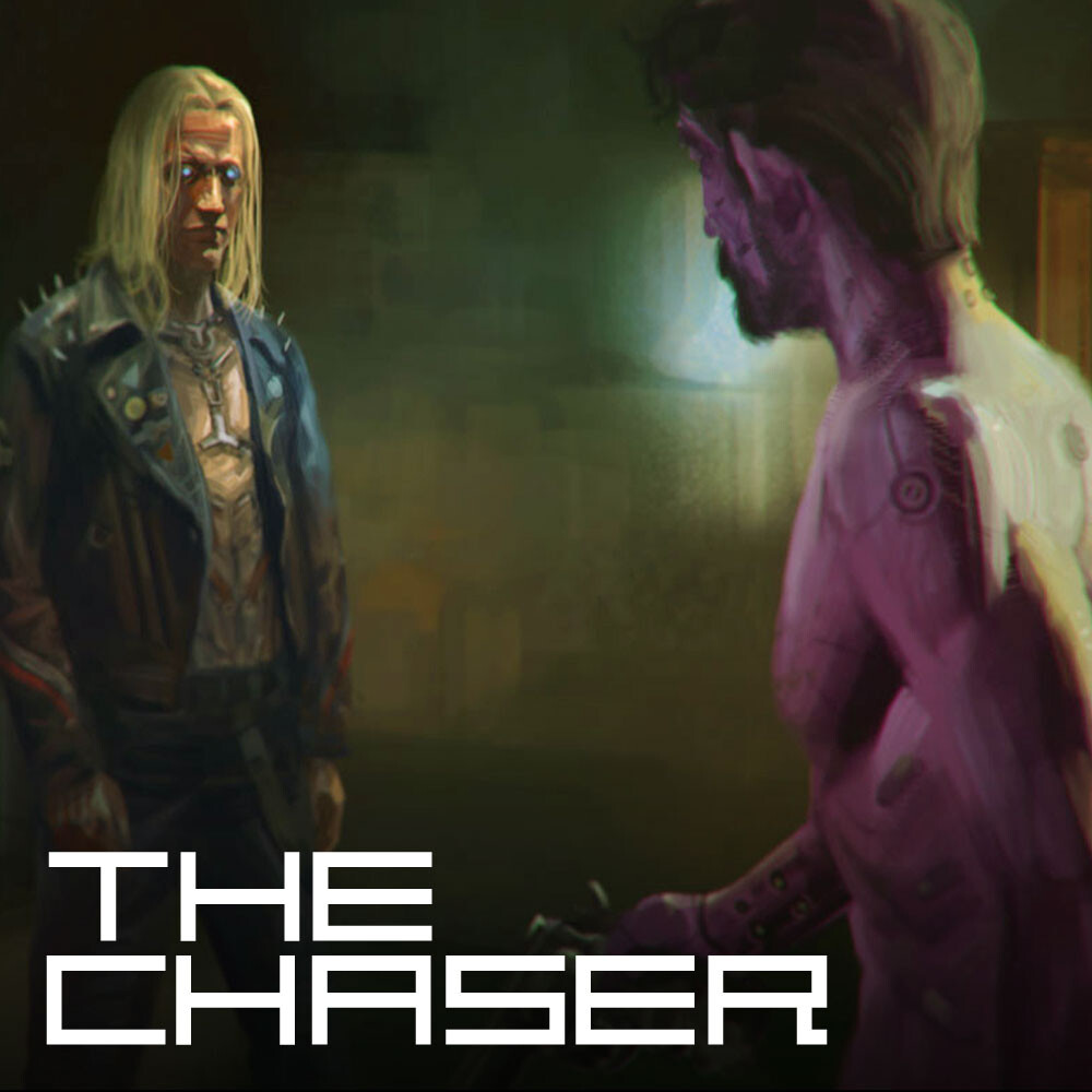 ArtStation - The Chaser