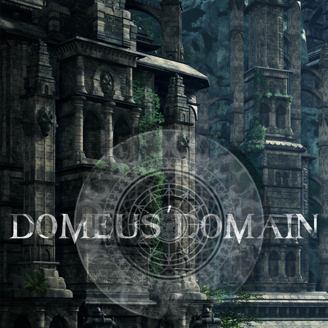 ArtStation - Domeus' Domain