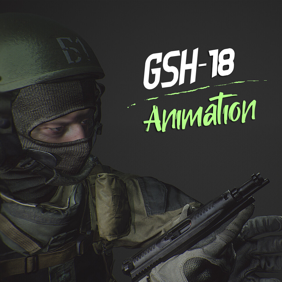 ArtStation - GSH-18 Animation Reel