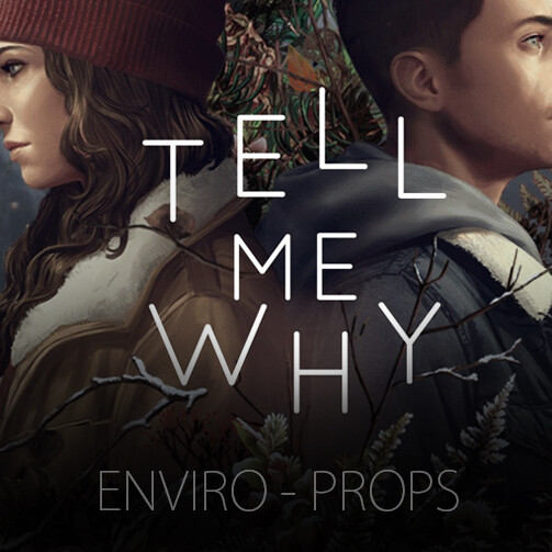 ArtStation - Tell Me Why - PROPS
