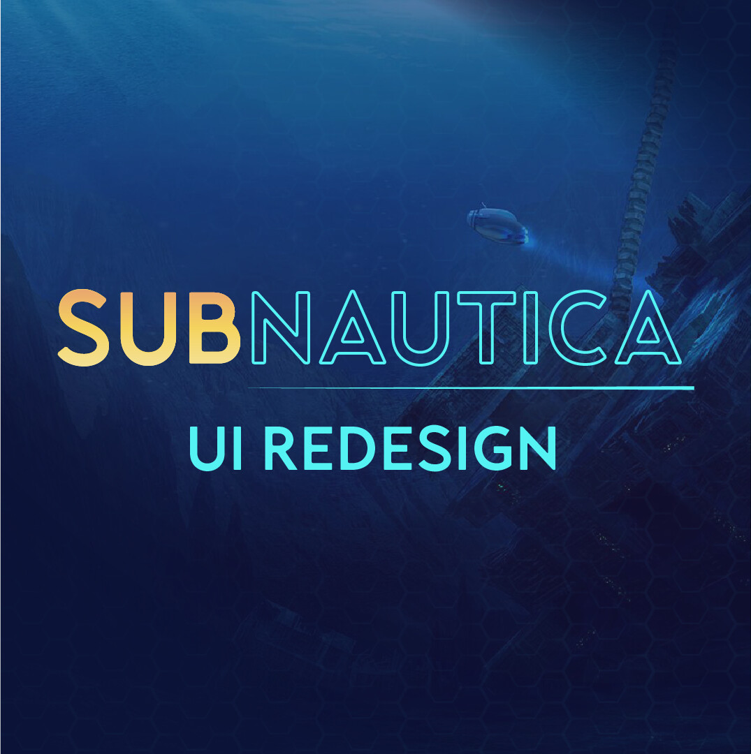 ArtStation - Subnautica UI Redesign