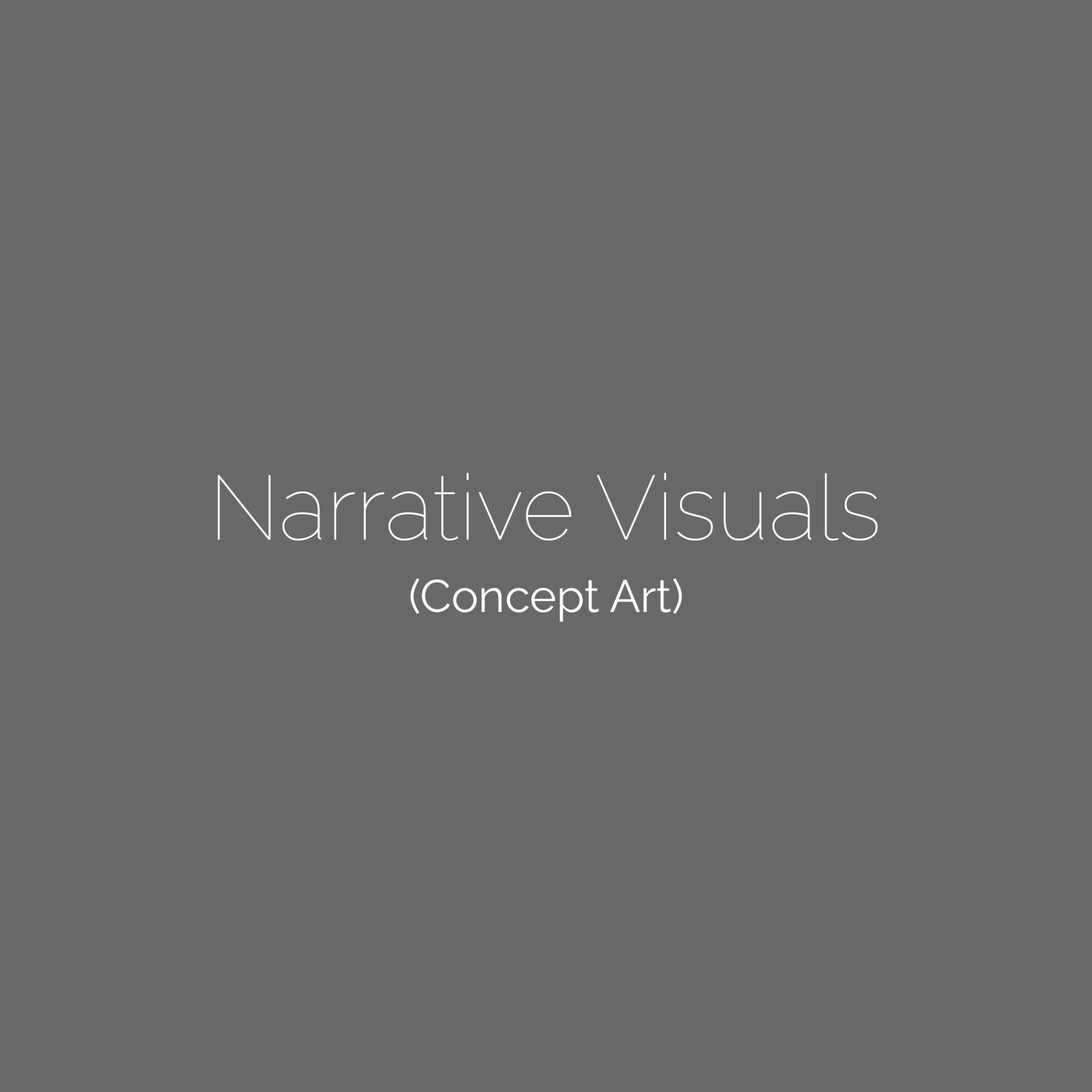 ArtStation - Narrative Visual (Concept Art)