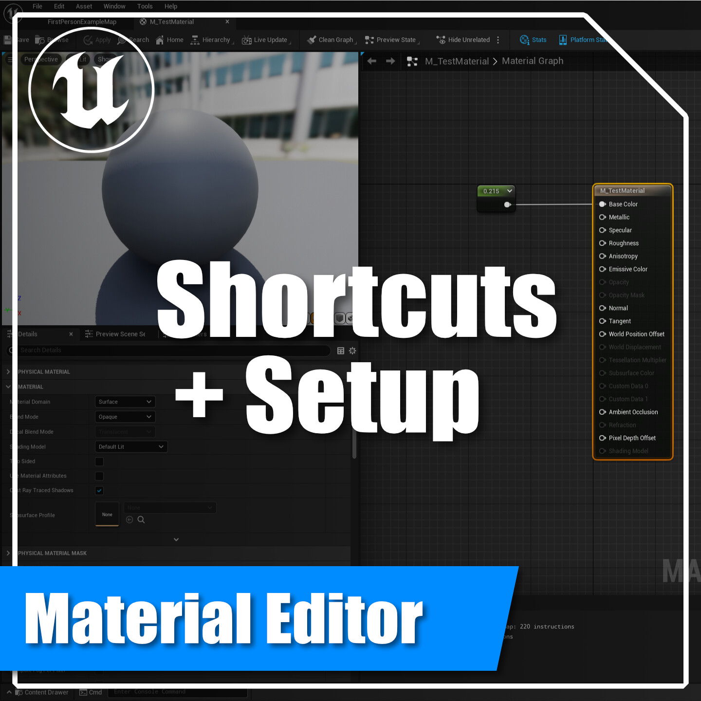 Peter Ankermann - UE5 - MaterialEditor - Shortcuts and Setup