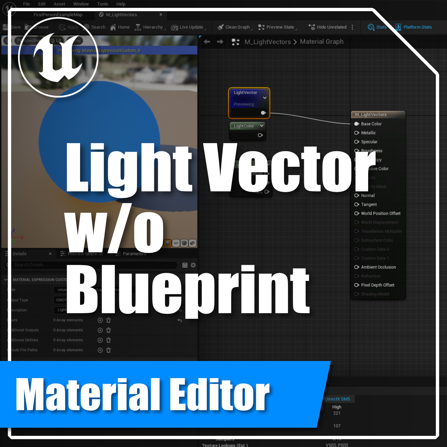 ArtStation - UE5 - MaterialEditor - LightVector without Blueprints
