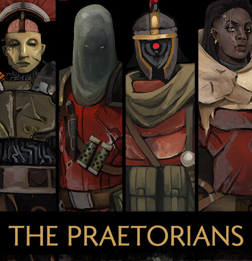 ArtStation - The Praetorians
